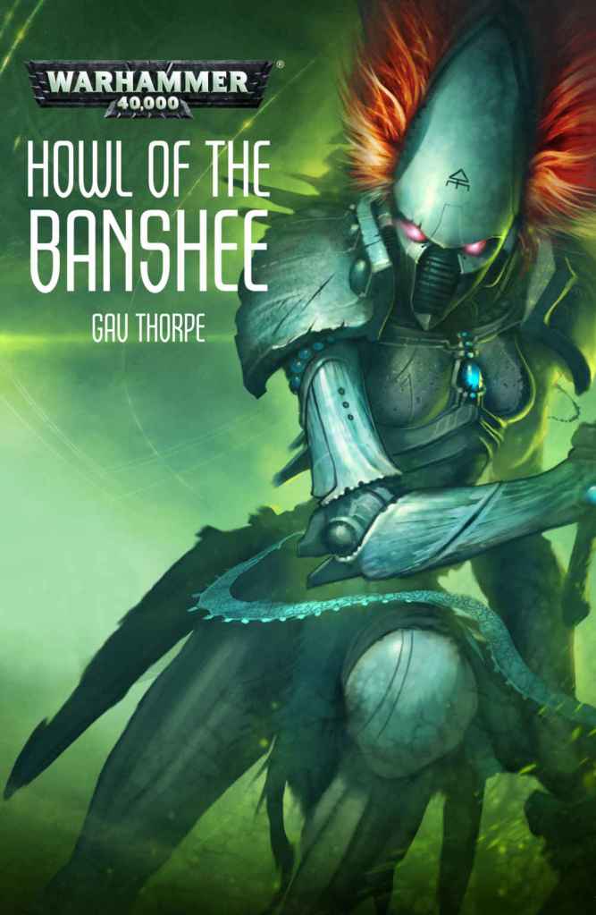Howl of the Banshee – A Warhammer 40,000 Short Story – Review – Bits ...